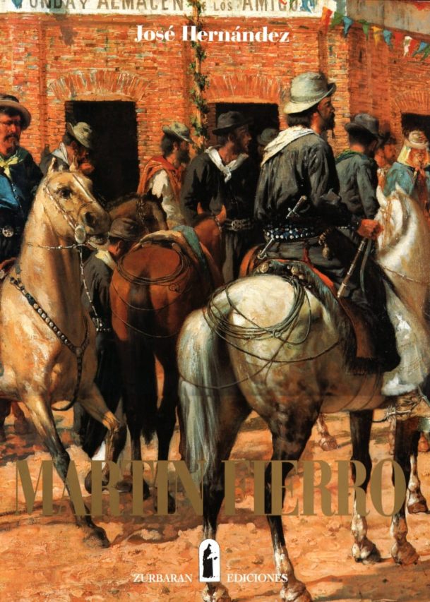 Martín Fierro - Zurbarán